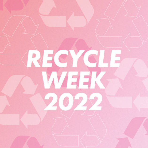 RECYCLE WEEK 2022